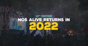 NOS Alive Festival – O melhor cartaz, sempre!