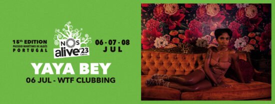 Yaya Bey is the first confirmation of WTF Clubbing | NOS Alive Festival